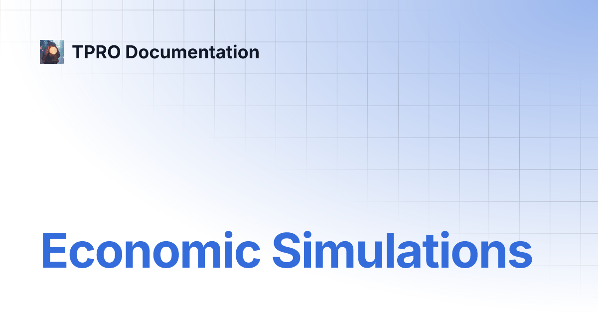 Economic Simulations | TPRO Documentation